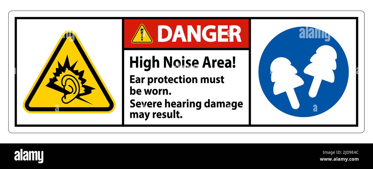 Warning Sign High Noise Area Ear Protection Must Be Worn, Severe ...