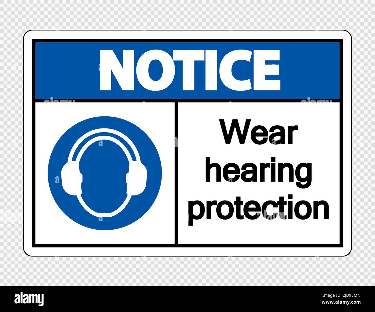 Notice Wear hearing protection on transparent background,vector ...
