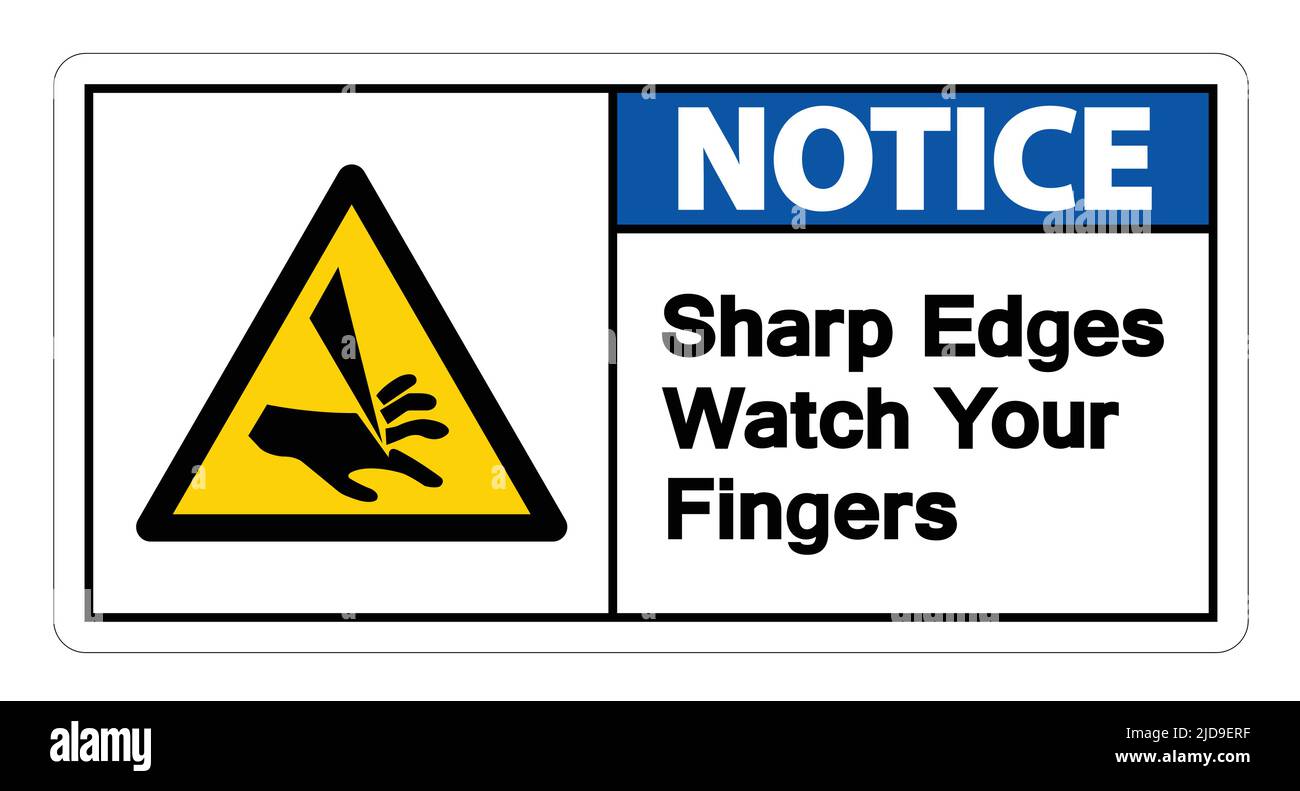 Notice Sharp Edges Watch Your Fingers Symbol Isolate On White ...