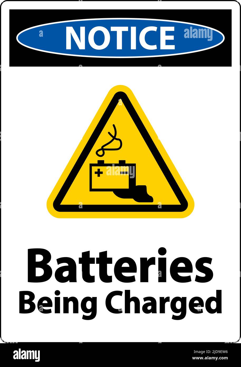 Notice Batteries Being Charged Sign On White Background Stock Vector ...