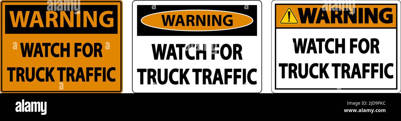 Warning Watch For Truck Traffic Sign On White Background Stock Vector ...