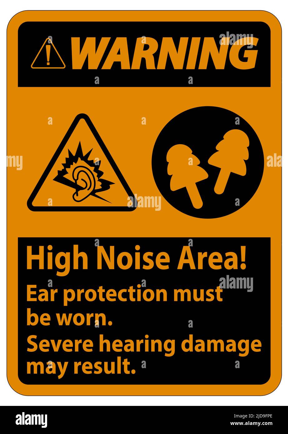 Warning Sign High Noise Area Ear Protection Must Be Worn, Severe ...