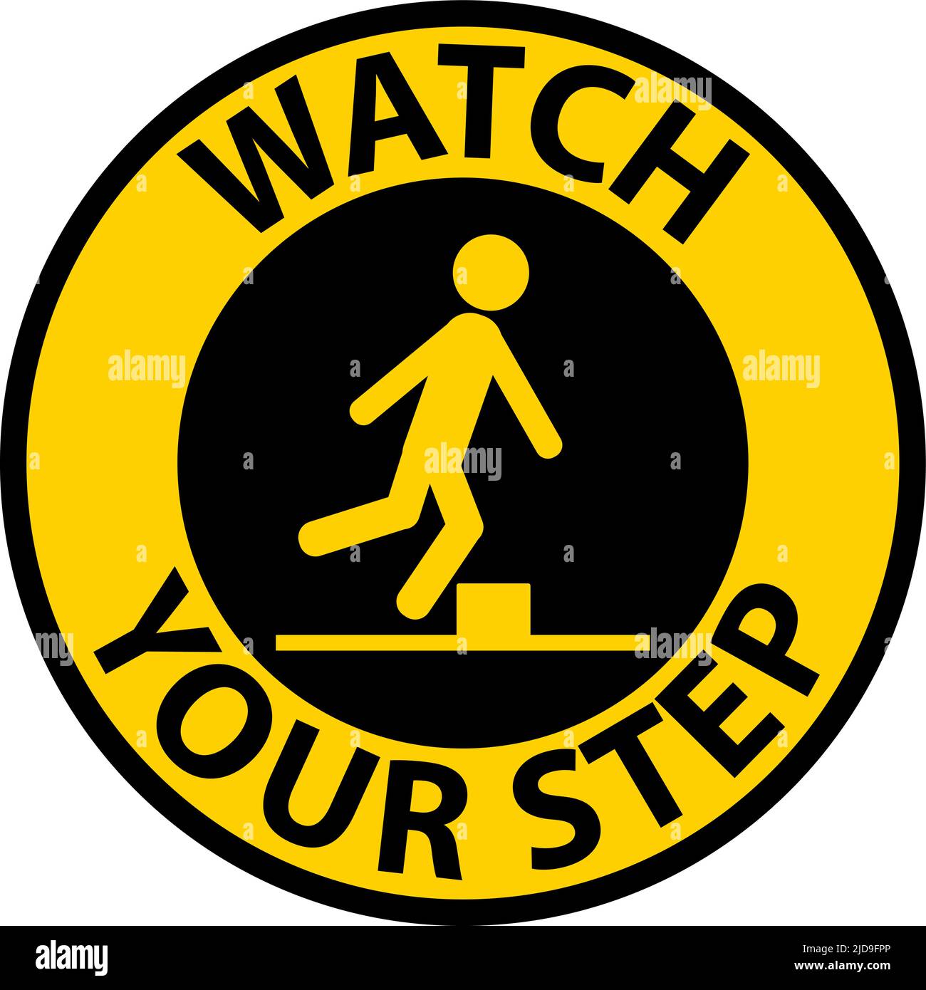 Watch Your Step Floor Sign On White Background Stock Vector Image & Art ...