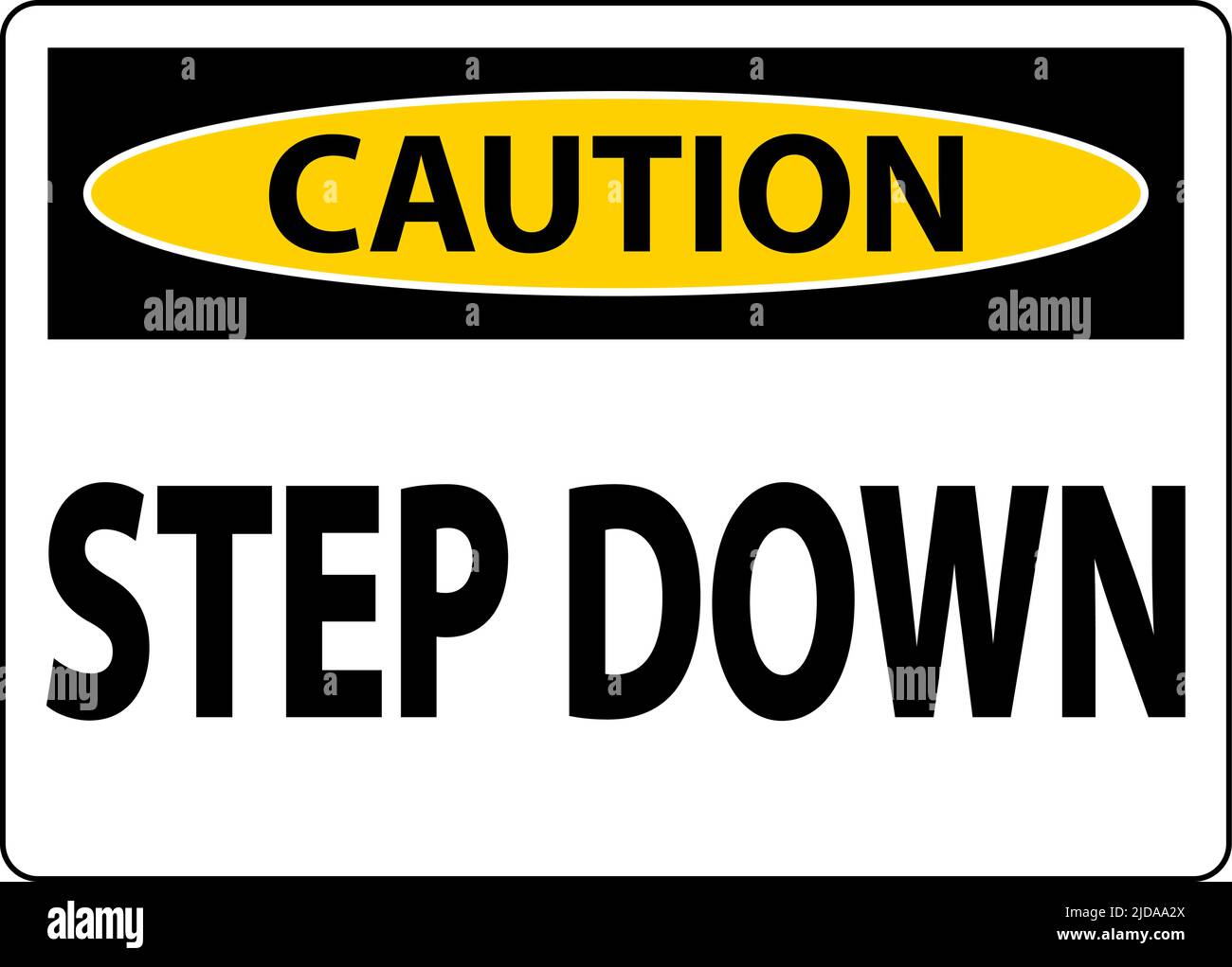 Caution Step Down Sign On White Background Stock Vector Image & Art - Alamy