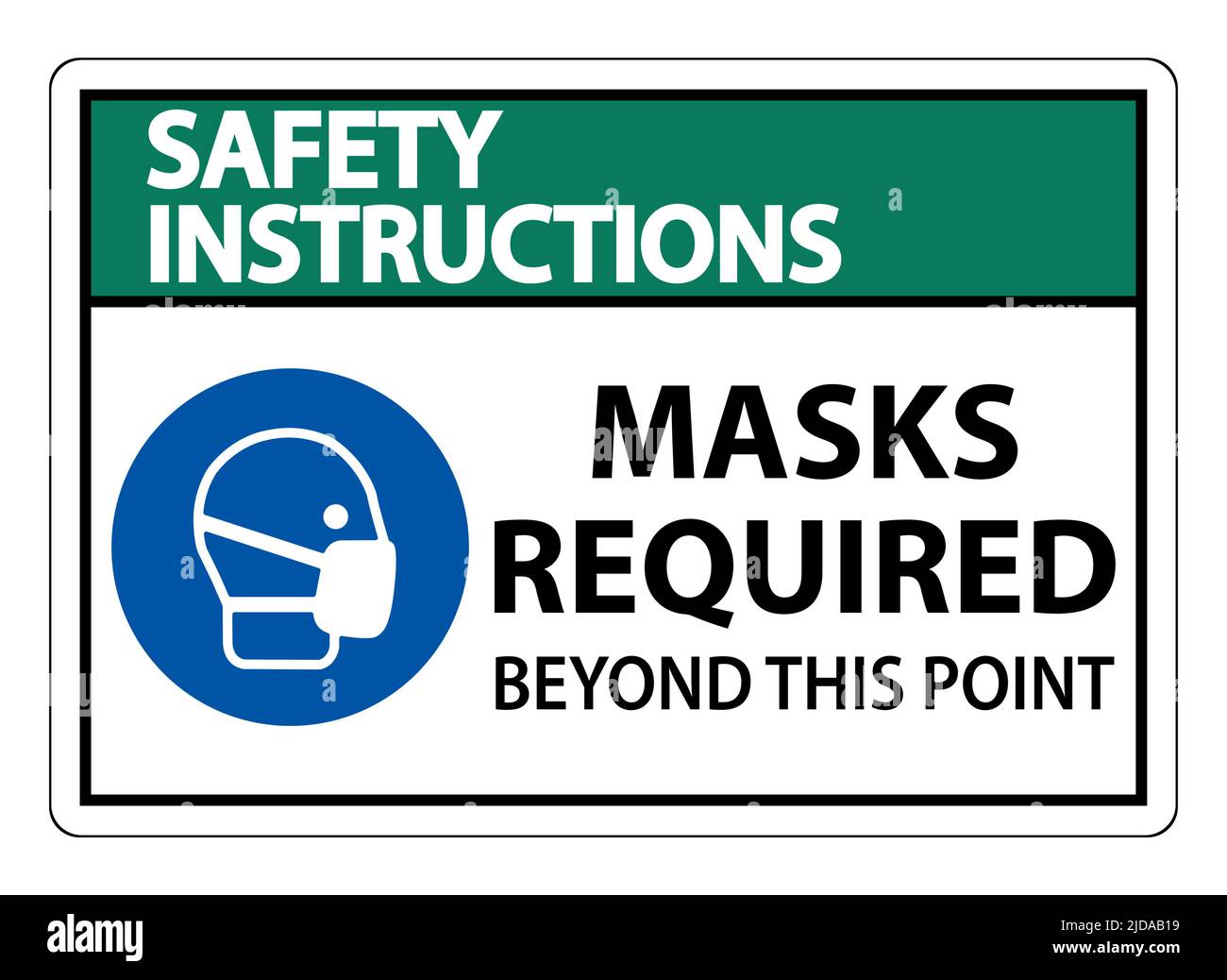 Safety Instructions Masks Required Beyond This Point Sign Isolate On ...