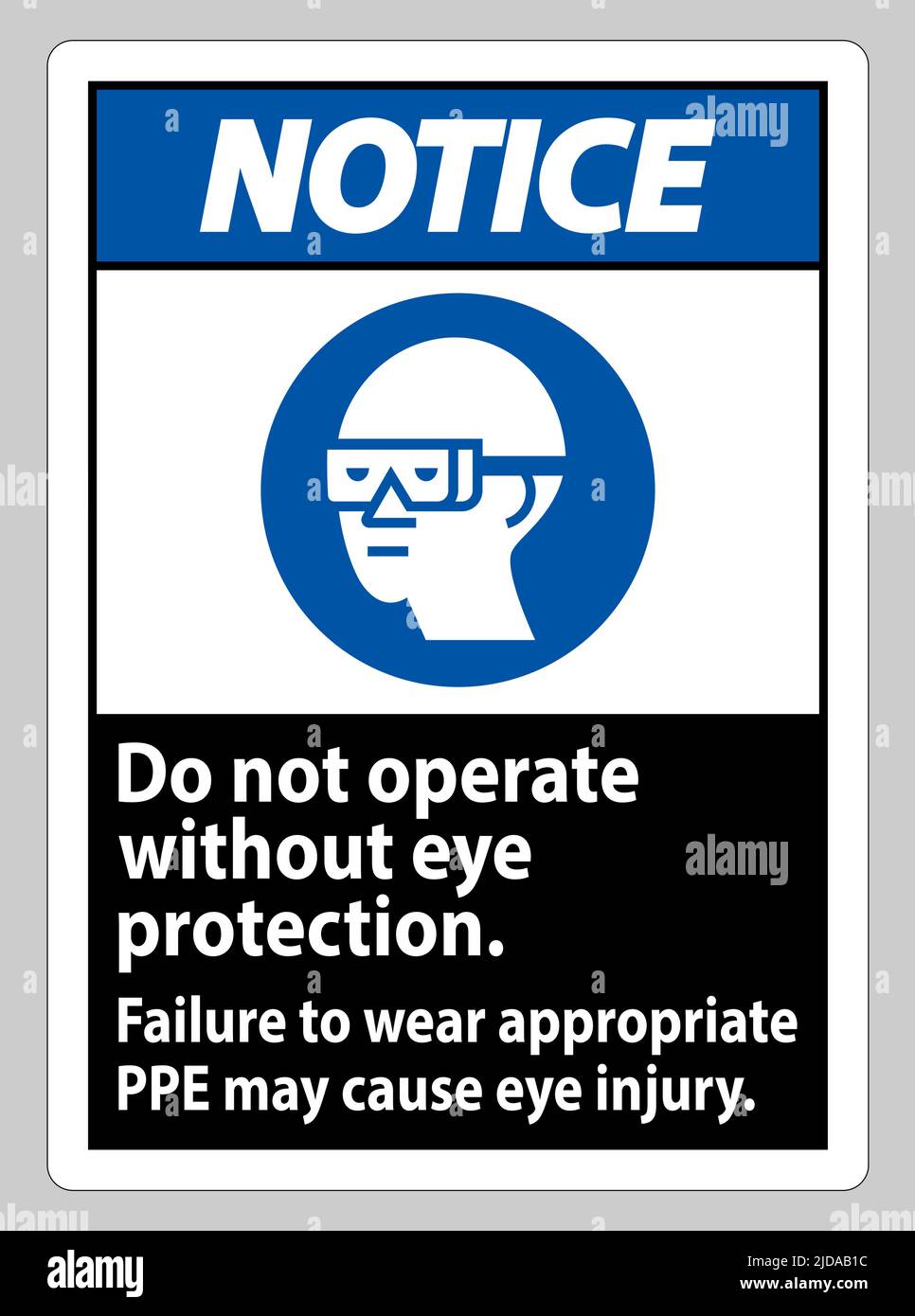 Notice Sign Do Not Enter Without Wearing Eye Protection,Vision Damage ...