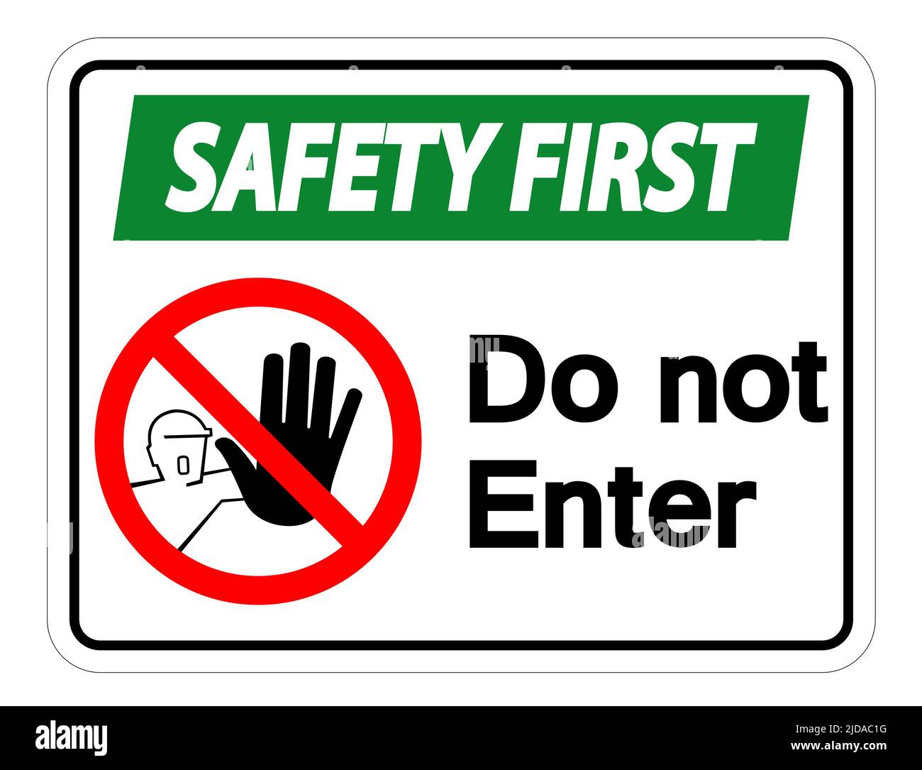 Safety First Do Not Enter Symbol Sign Isolate On White Background ...