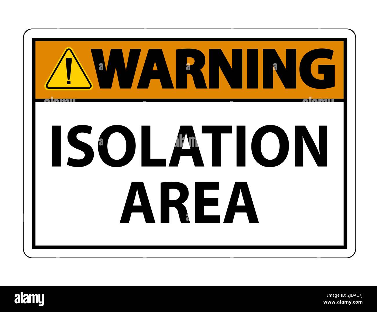 Warning Isolation Area Sign Isolate On White Background,Vector ...