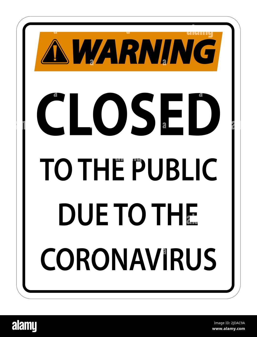 Warning Closed to public sign on white background Stock Vector Image ...