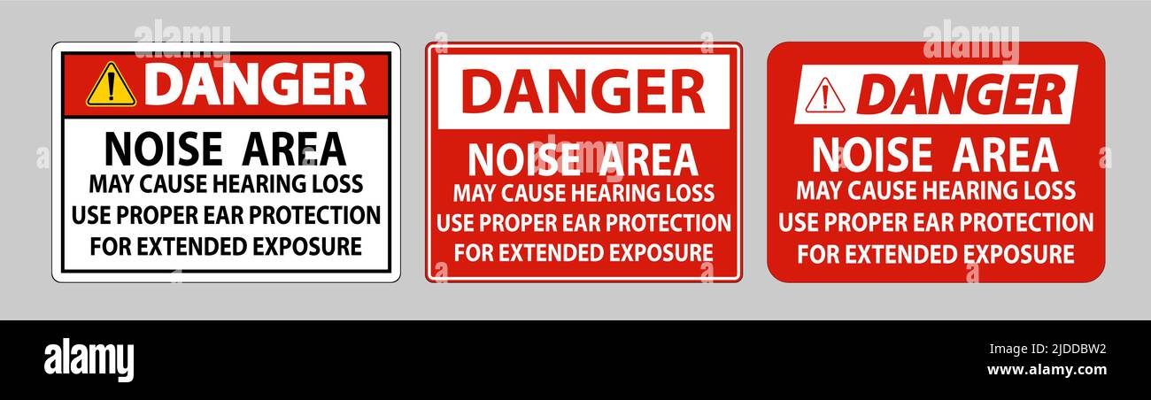 Danger Ppe Sign Noise Area May Cause Hearing Loss Use Proper Ear