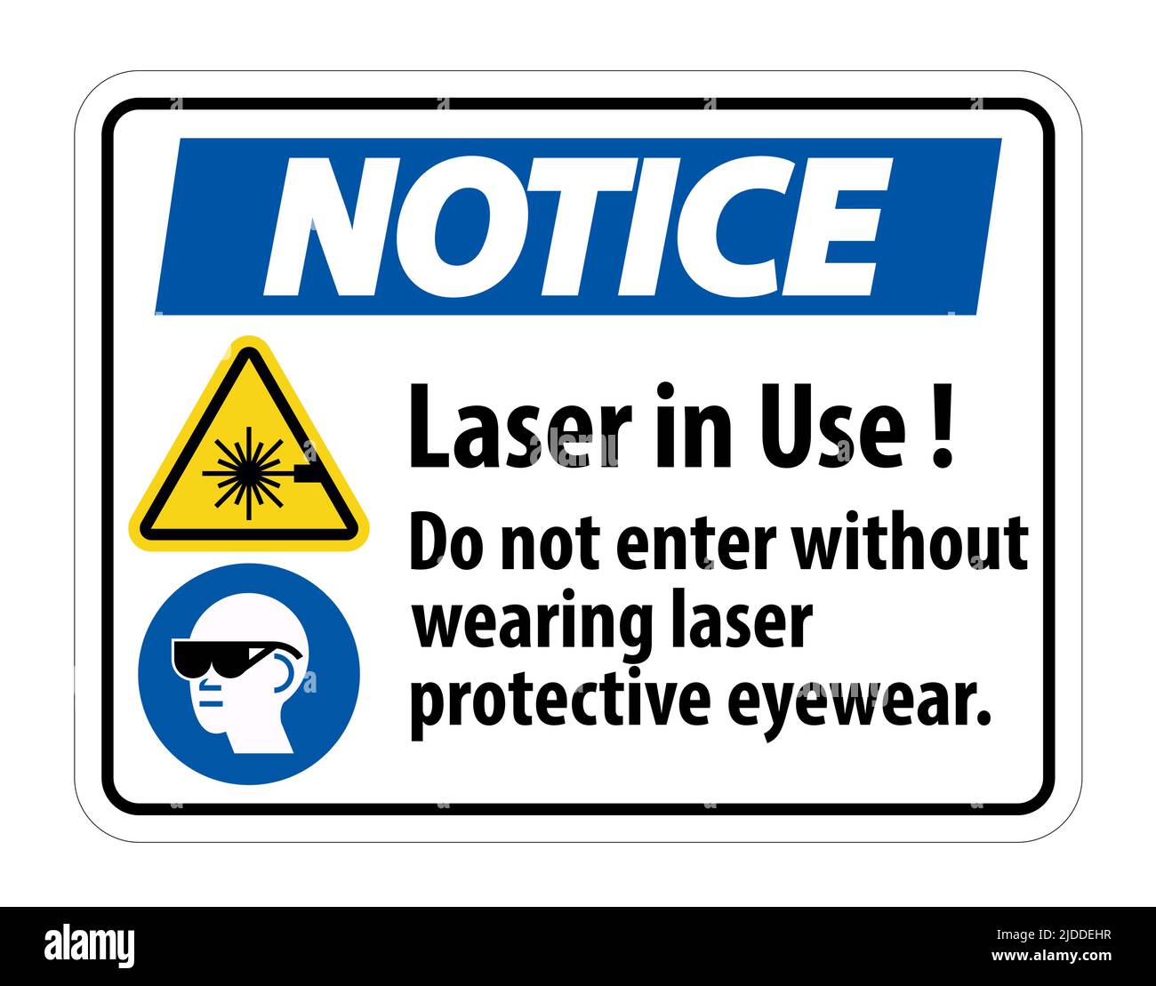 Notice Warning PPE Safety Label,Laser In Use Do Not Enter Without ...