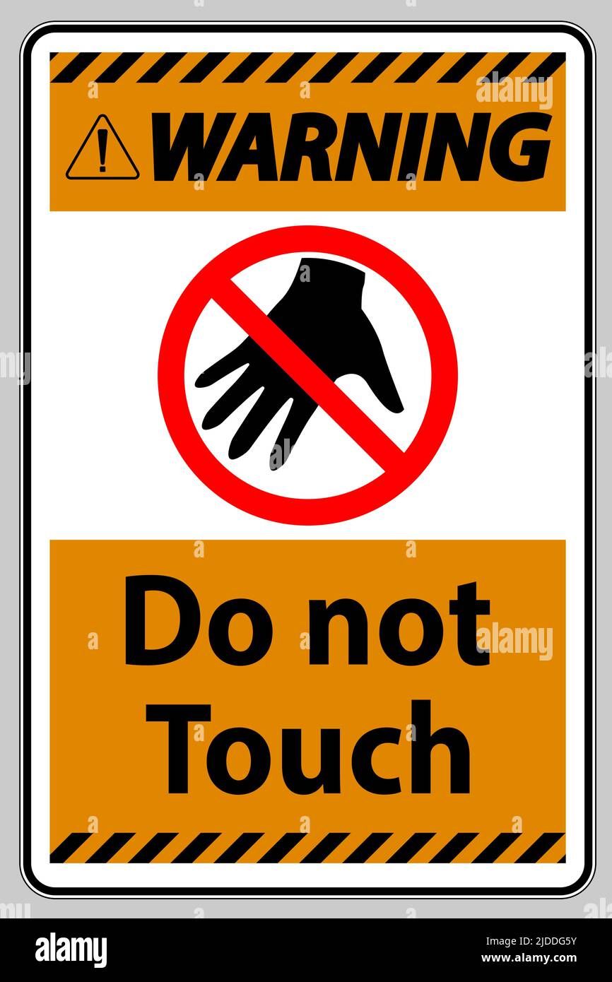 Warning sign do not touch and please do not touch Stock Vector Image ...