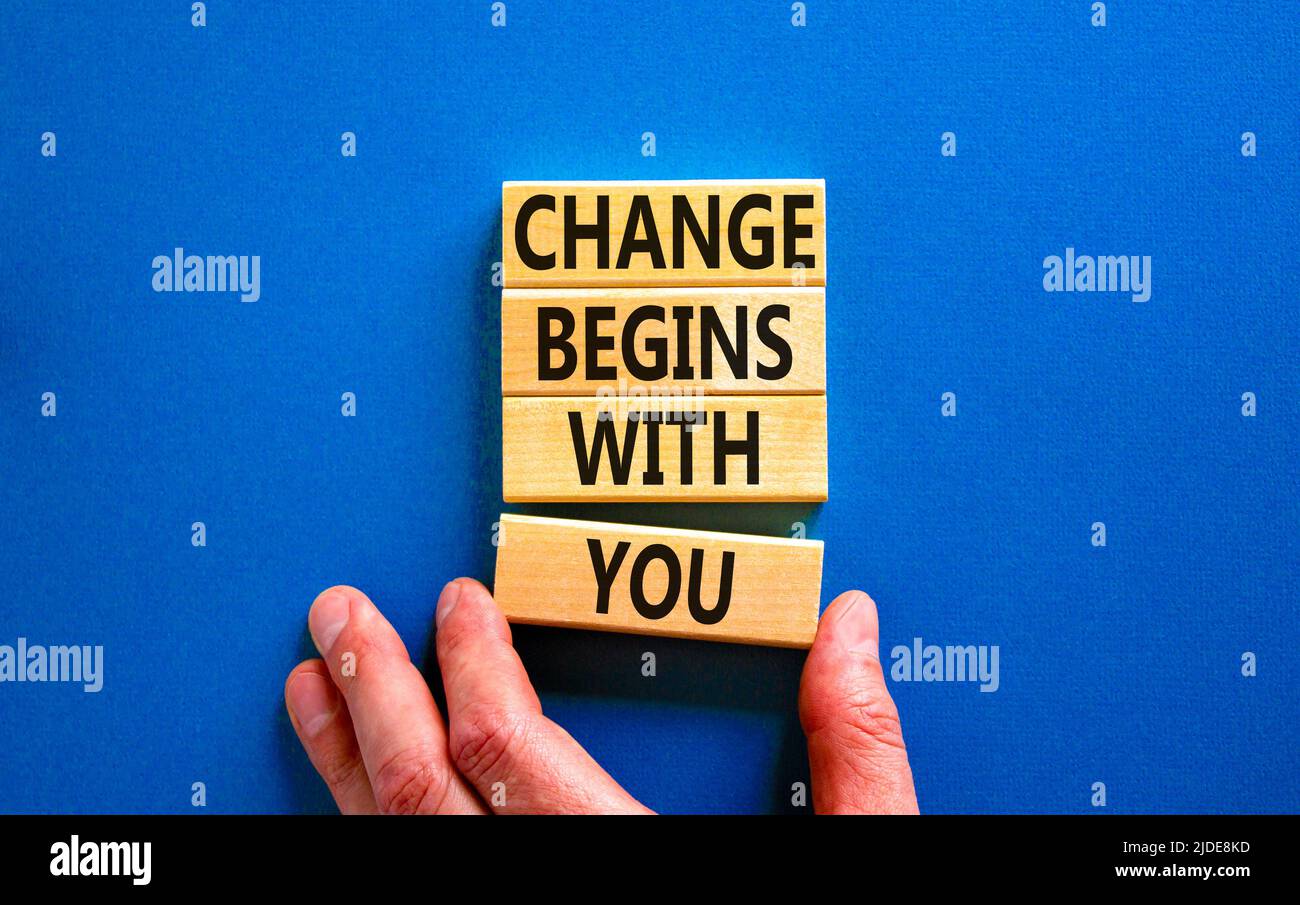 Change begins with you symbol. Concept words Change begins with you on ...