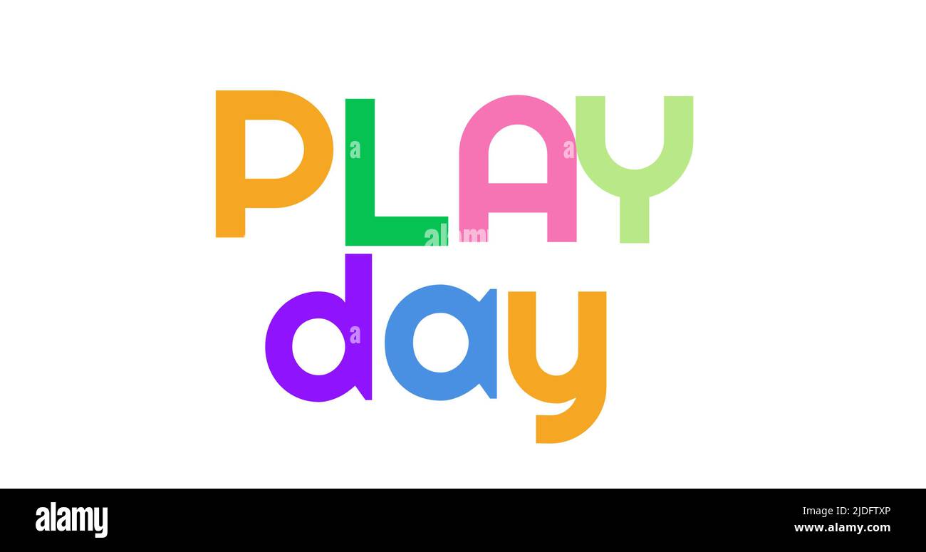 Colorful play day text over white background with copy space Stock ...