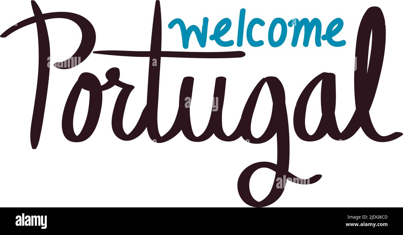 welcome portugal lettering calligraphy Stock Vector Image & Art - Alamy