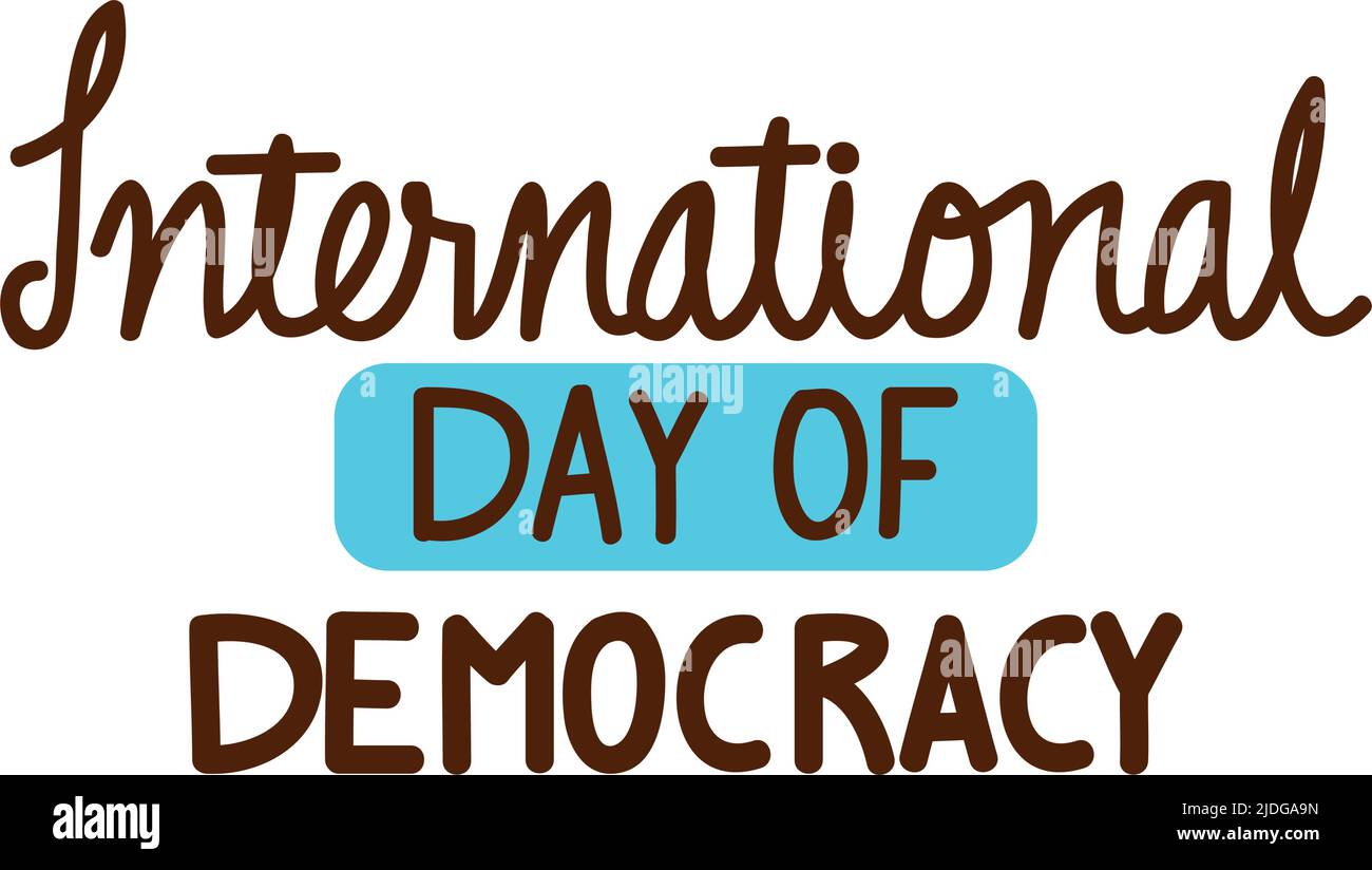 international day of democracy lettering Stock Vector Image & Art - Alamy