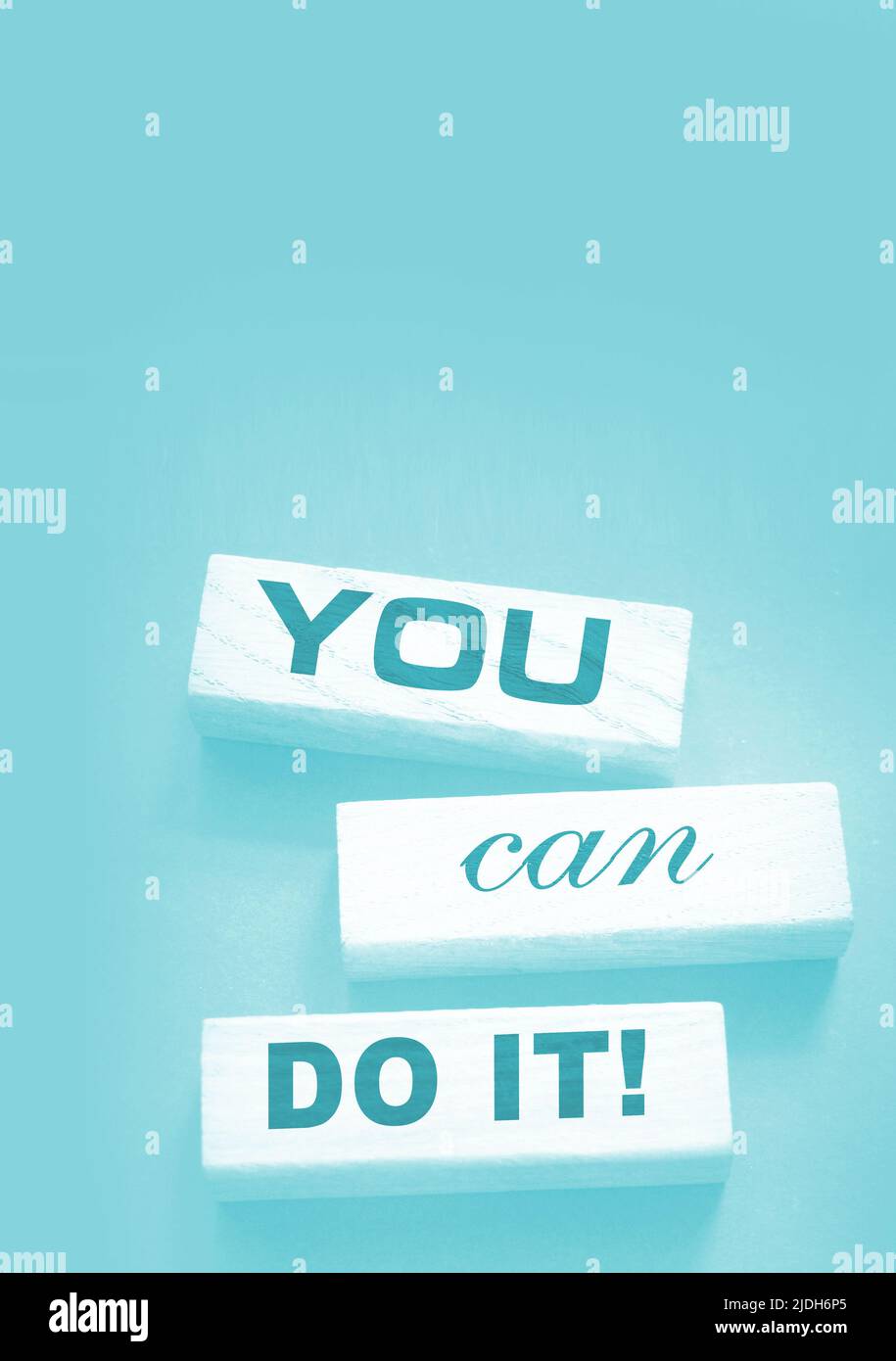 YOU CAN DO IT word on wooden blocks on gray background. Motivation ...