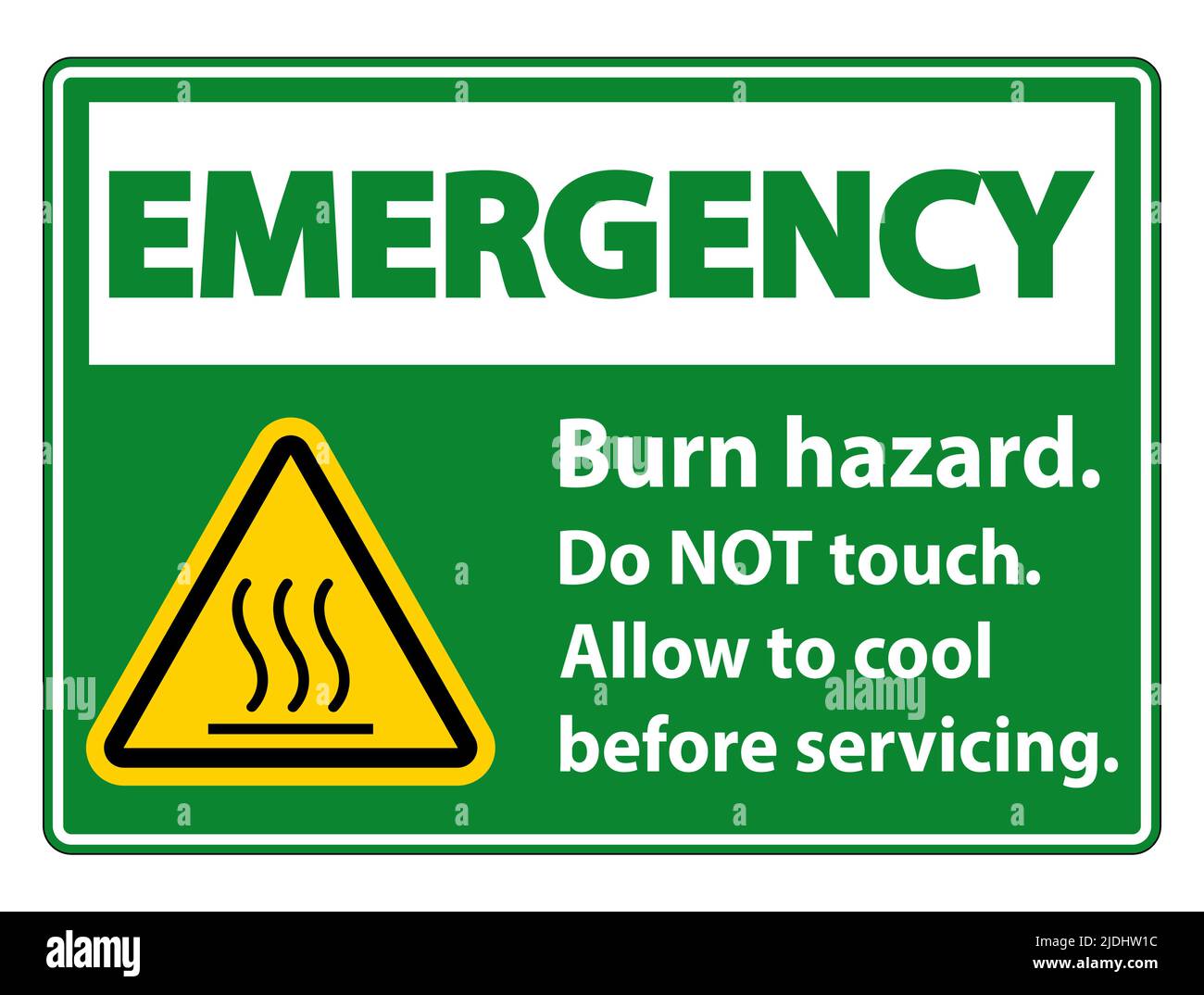 Emergency Burn hazard safety,Do not touch label Sign on white ...