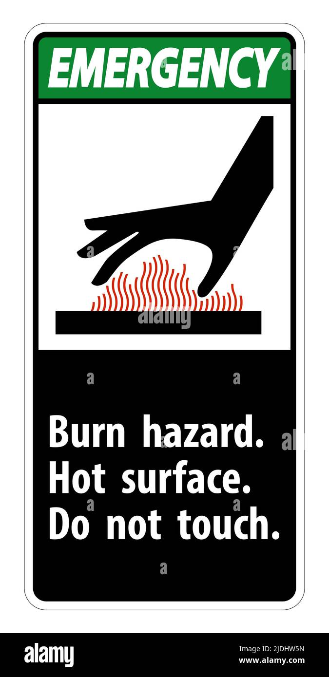 Emergency Burn hazard,Hot surface,Do not touch Symbol Sign Isolate on ...