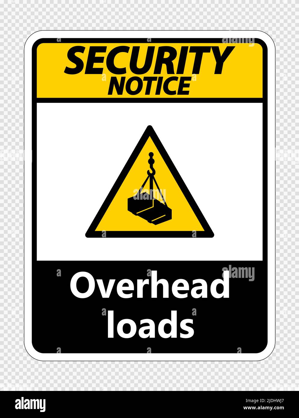 Security notice overhead loads Sign on transparent background,Vector ...