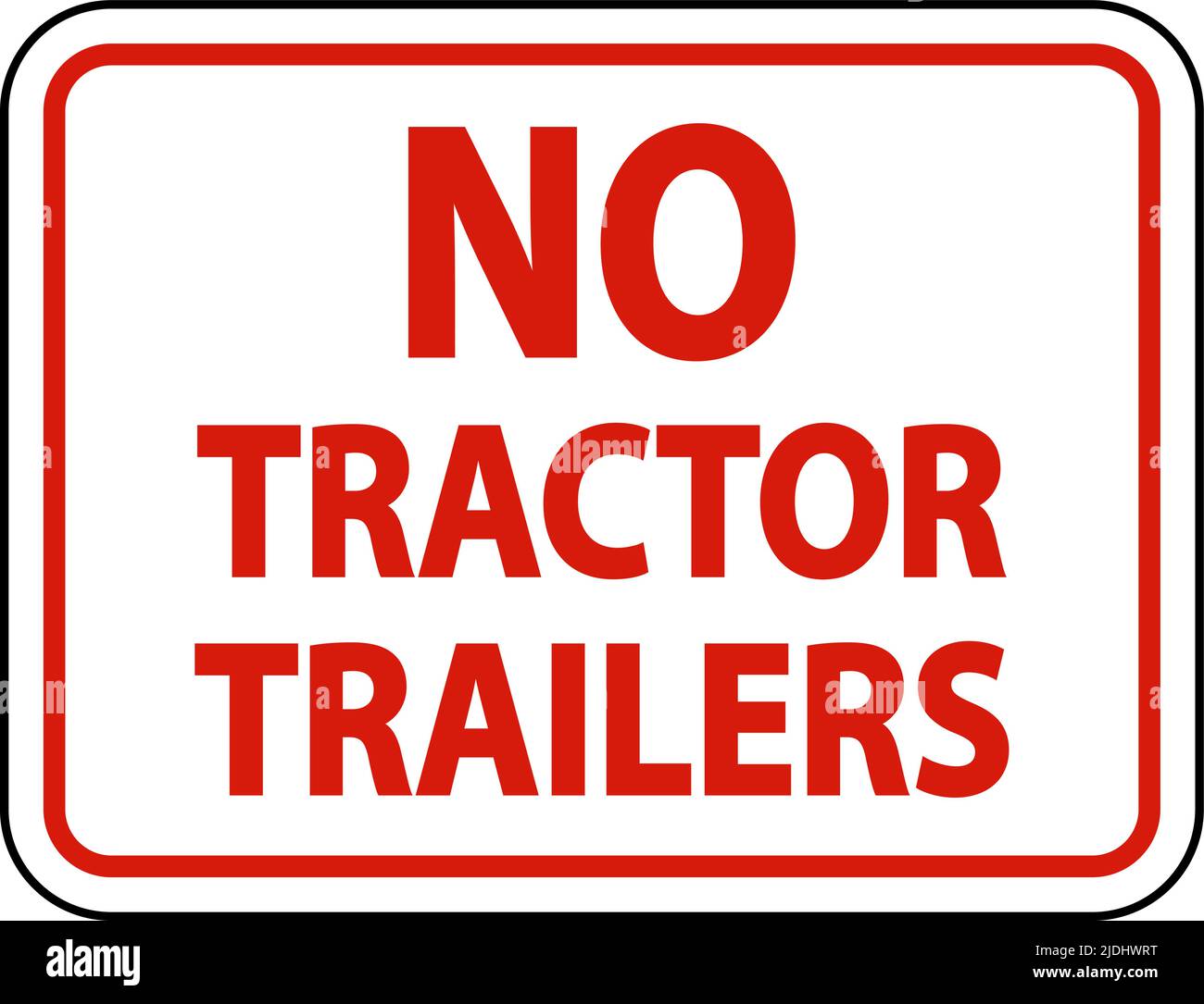 No Tractor Trailers Sign On White Background Stock Vector Image & Art ...