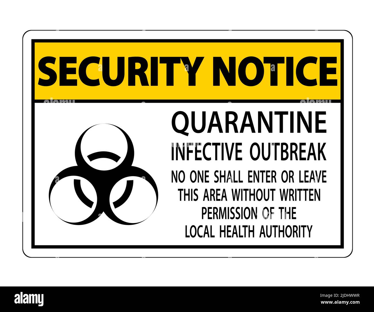 Security Notice Quarantine Infective Outbreak Sign Isolate on ...