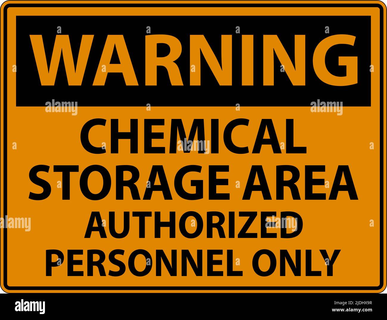 Warning Chemical Storage Area Authorized Personnel Only Symbol Sign ...