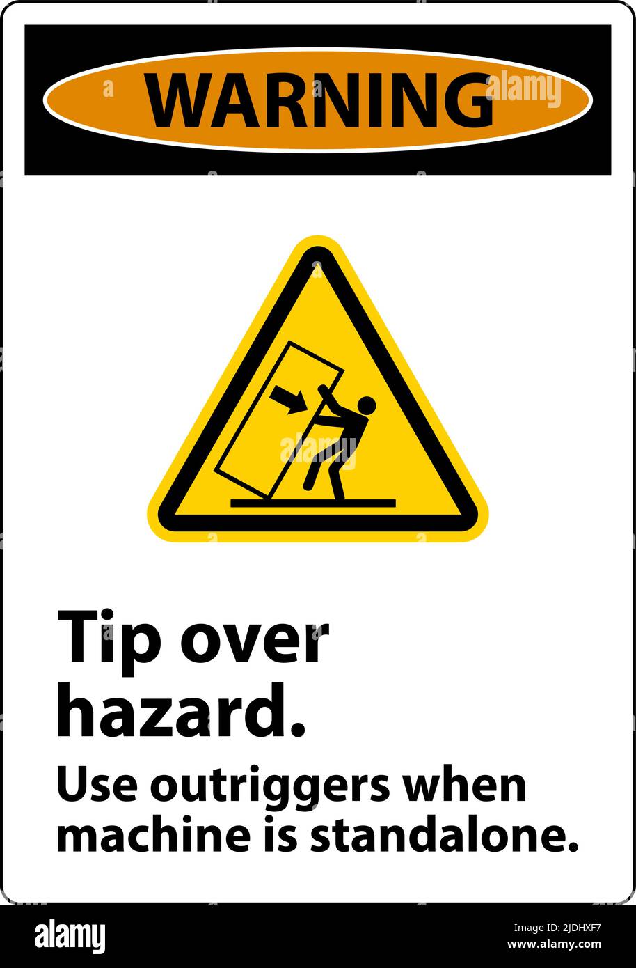 Warning Tip Over Hazard Use Outriggers Label On White Background Stock ...