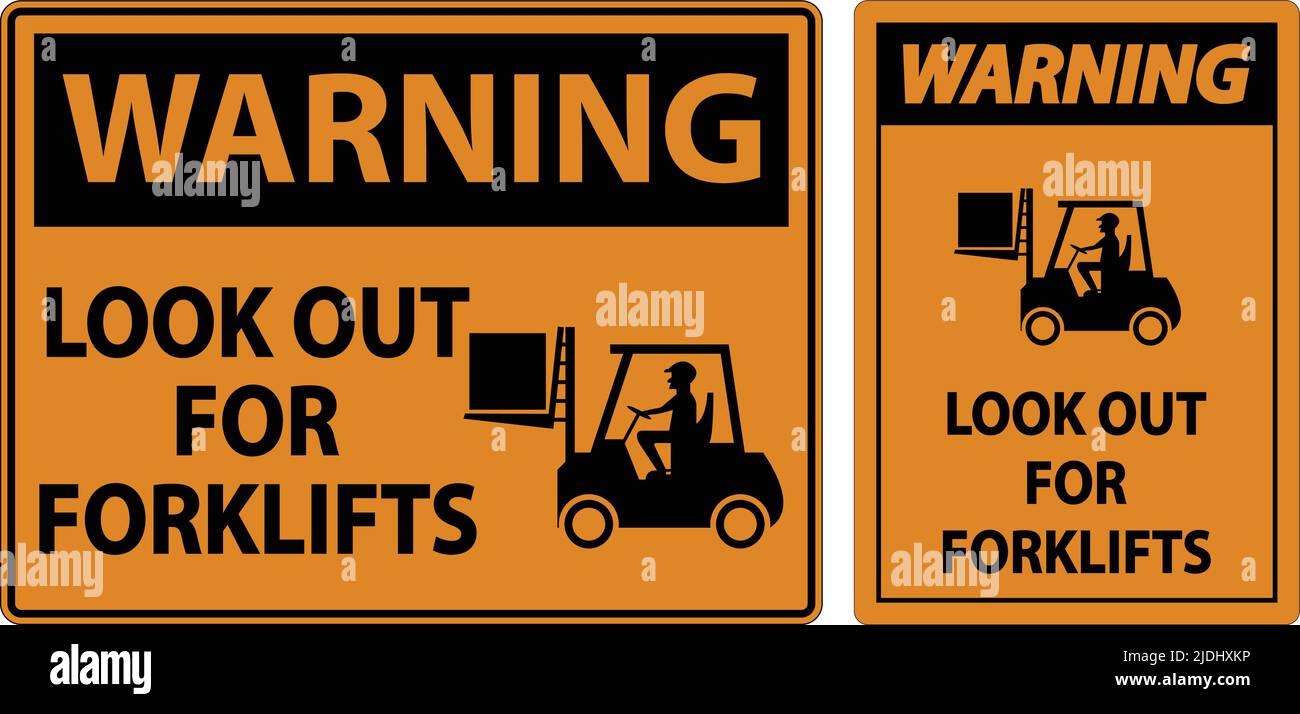 Warning 2-Way Look Out For Forklifts Sign On White Background Stock ...