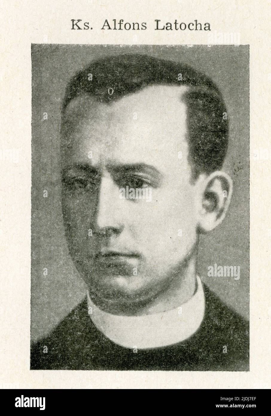 LATOCHA ALFONS – ksiądz katolicki.Urodzony 07.10.1906 r. w Ustroniu ...