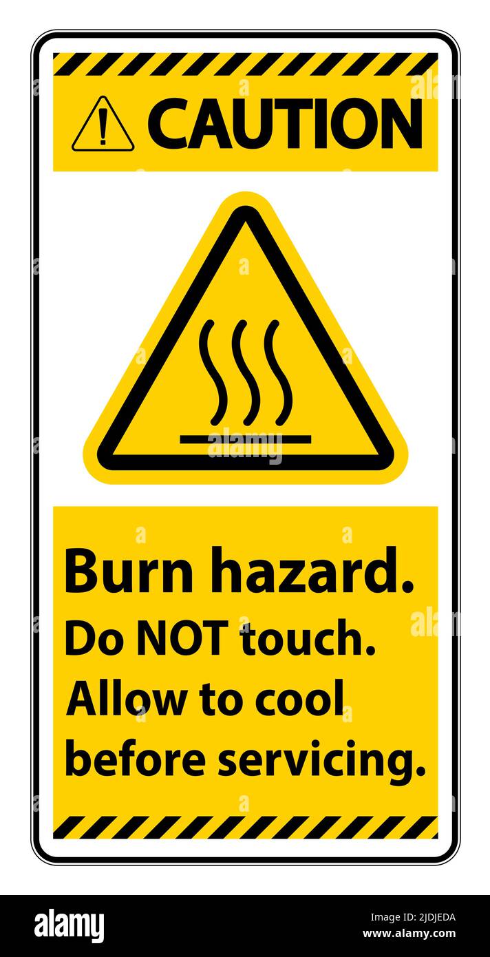 Caution Burn hazard safety,Do not touch label Sign on white background ...