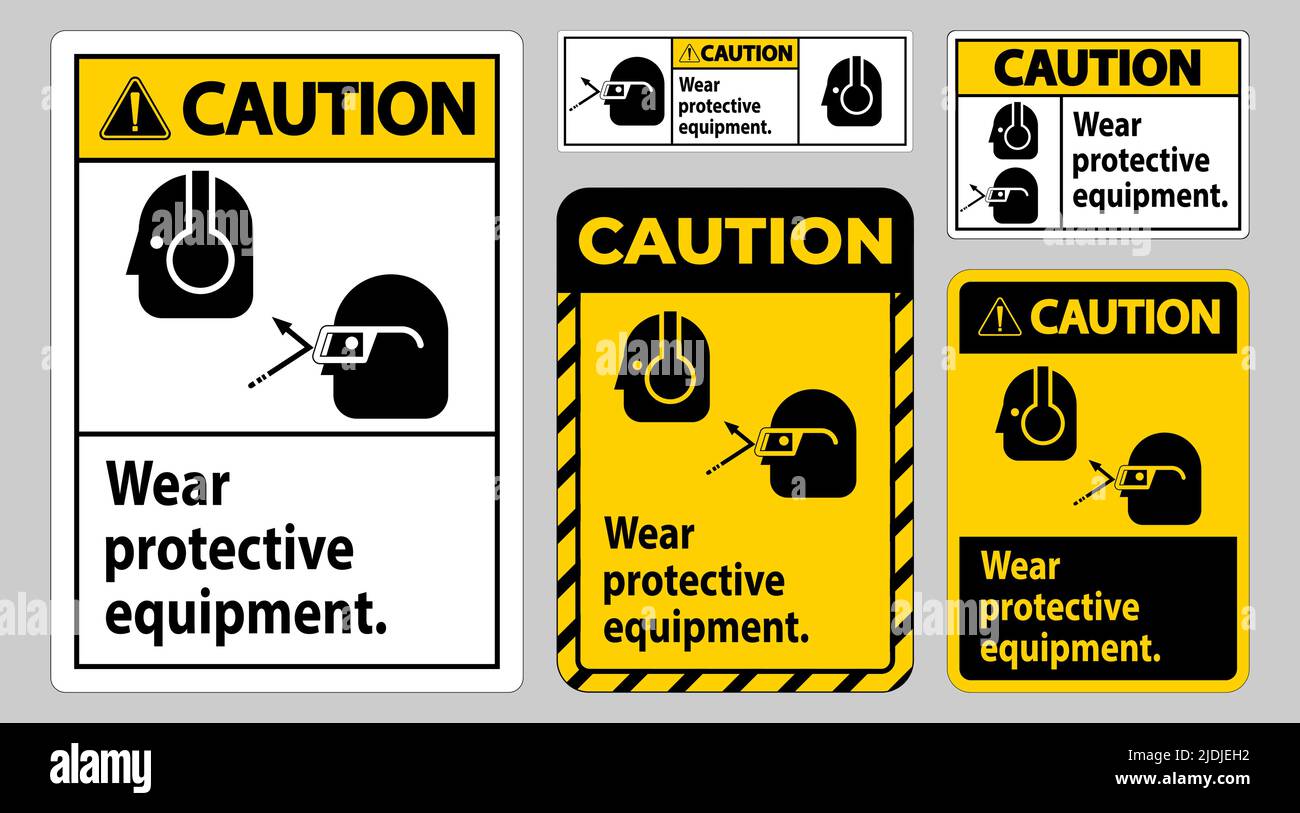 Caution Sign Wear Protective Equipment with goggles and glasses ...