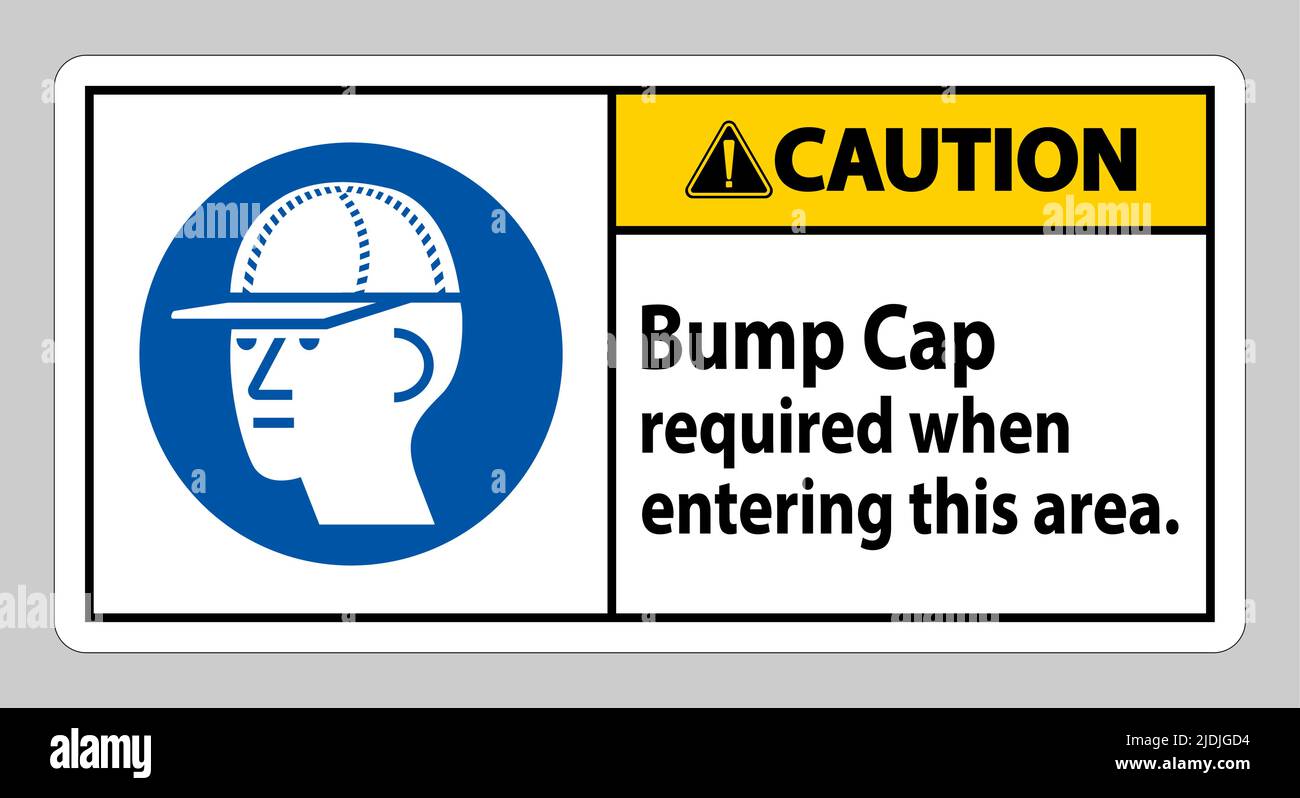 Caution Sign Bump Cap Required When Entering This Area Stock Vector ...