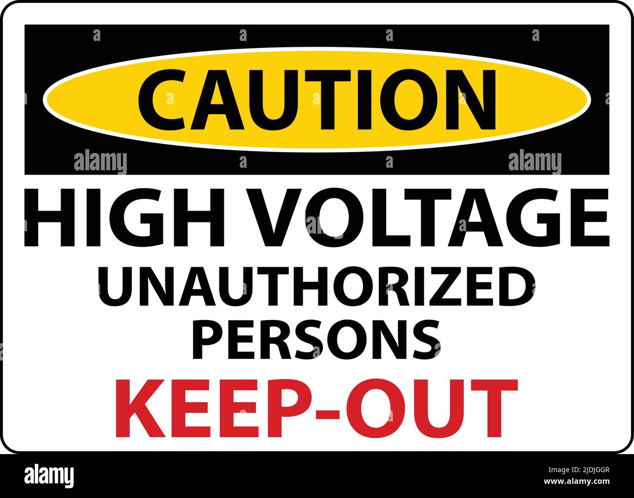 Caution High Voltage Keep Out Sign On White Background Stock Vector ...