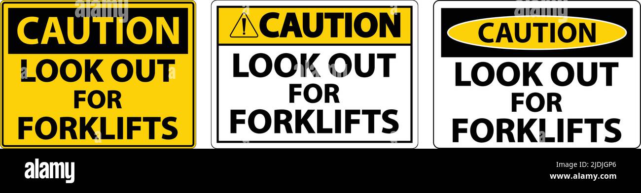 Caution Look Out For Forklifts Sign On White Background Stock Vector ...