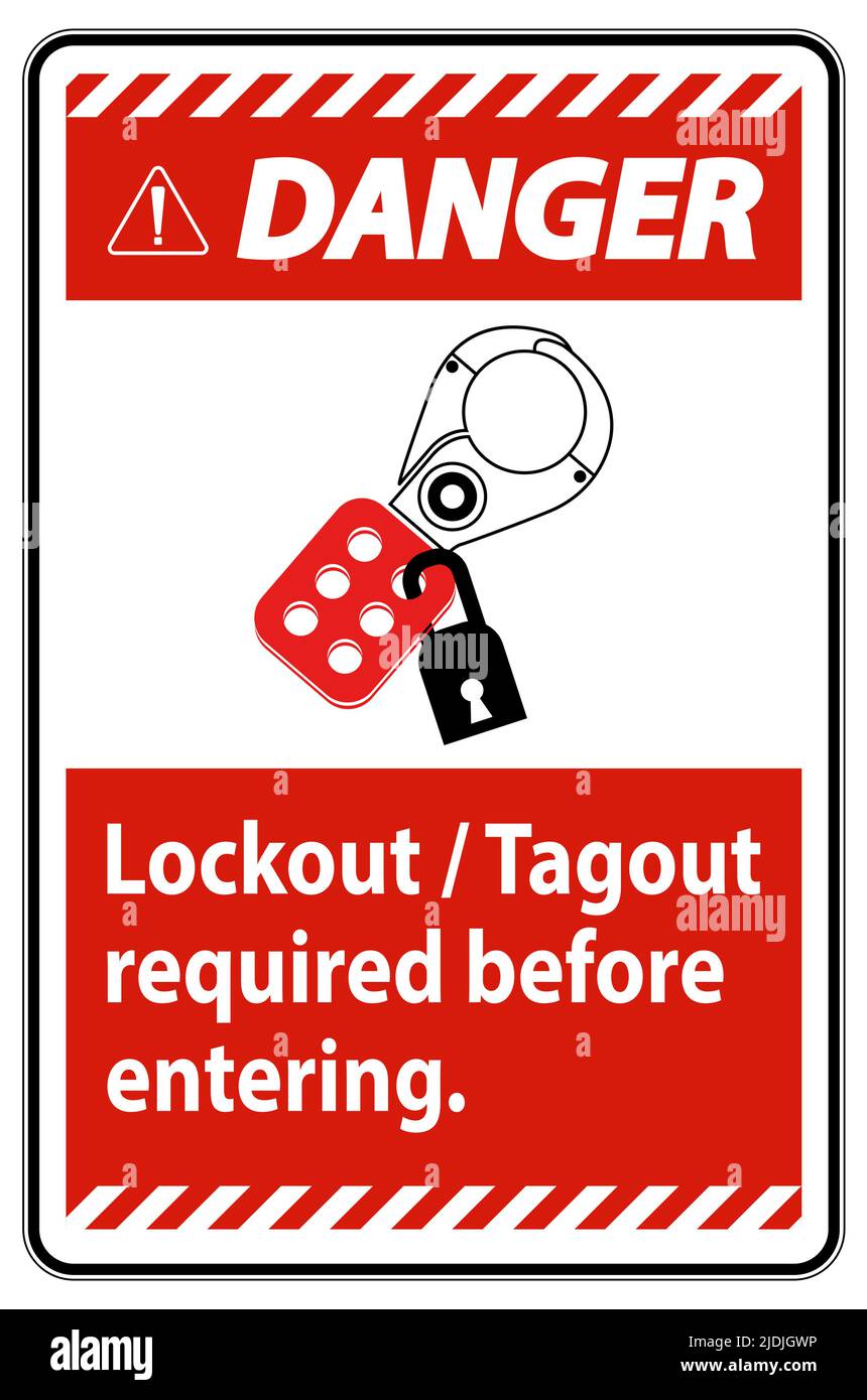 Danger Sign Lockout ,Tagout Required Before Entering Stock Vector Image ...