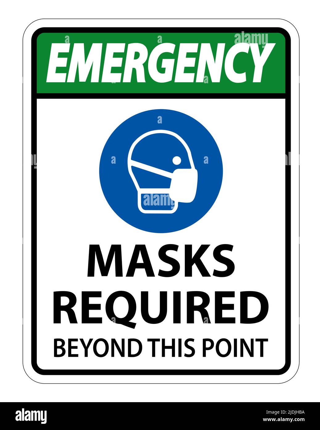 Emergency Masks Required Beyond This Point Sign Isolate On White ...