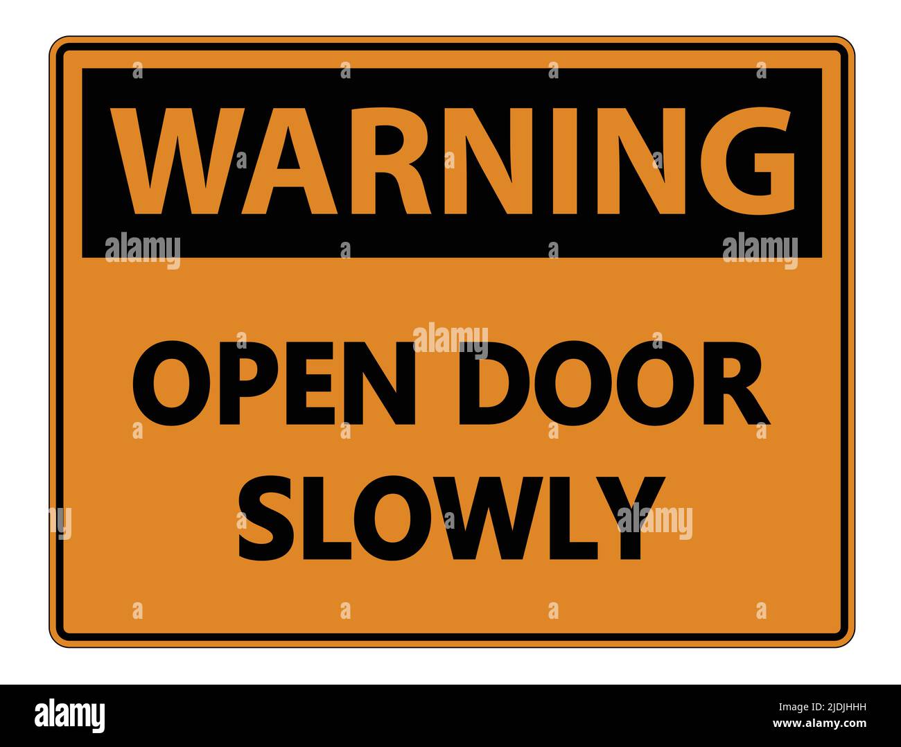 Warning Open Door Slowly Wall Sign on white background,vector ...