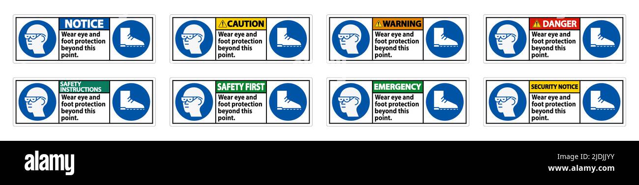 Wear Eye And Foot Protection Beyond This Point With PPE Symbols Stock ...