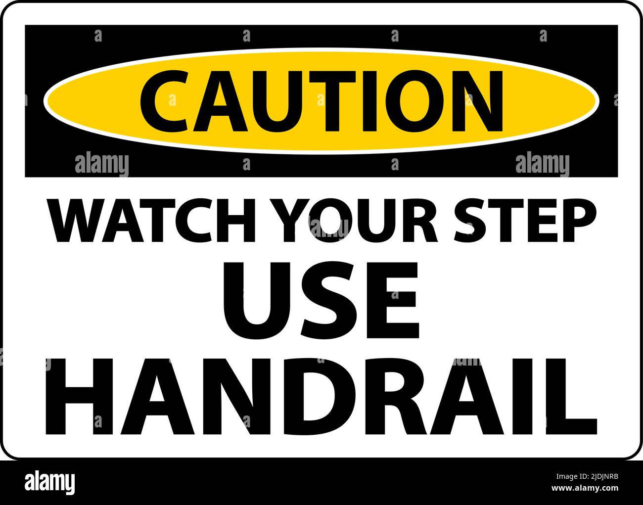 Caution Watch Your Step Use Handrail Sign On White Background Stock ...