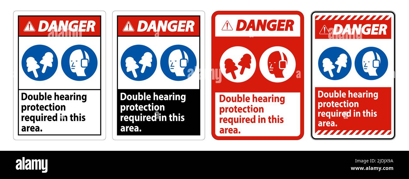 Danger Sign Double Hearing Protection Required In This Area With Ear ...