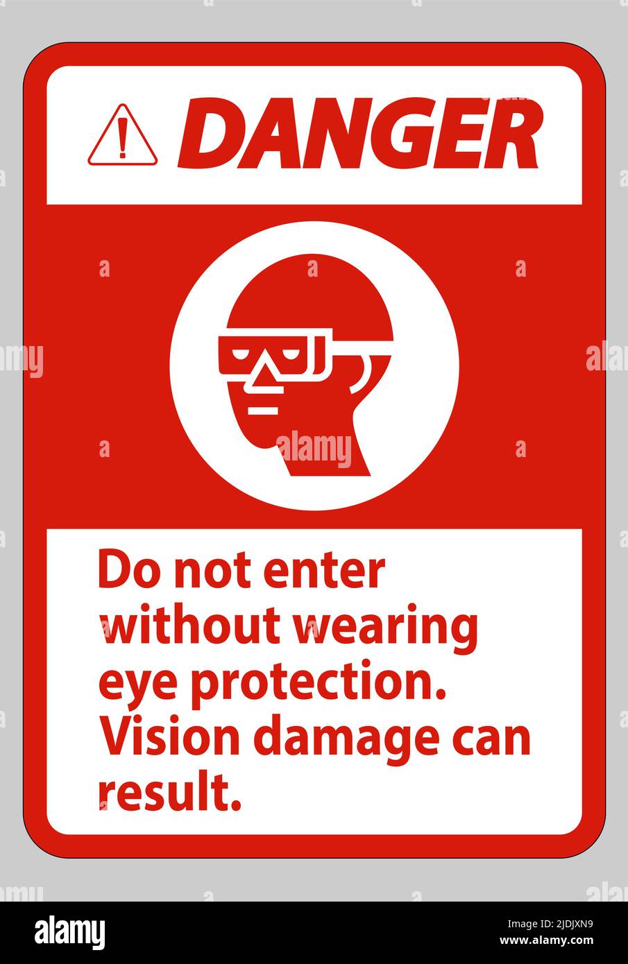Danger Sign Do Not Enter Without Wearing Eye Protection,Vision Damage ...