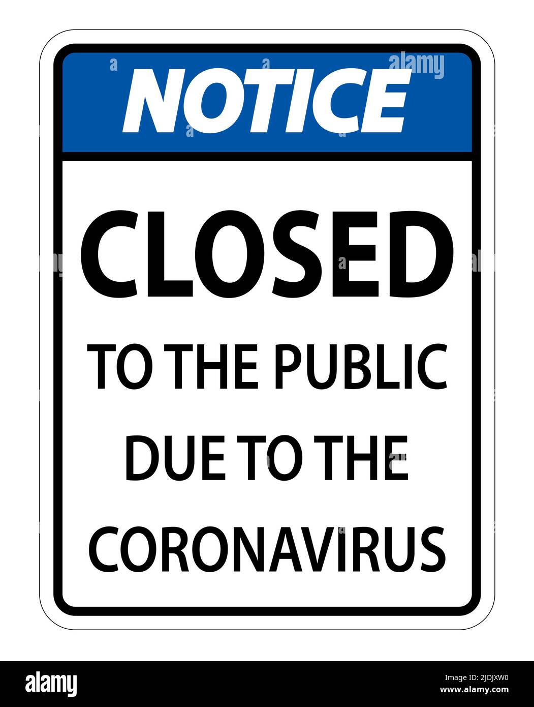 Notice Closed to public sign on white background Stock Vector Image ...