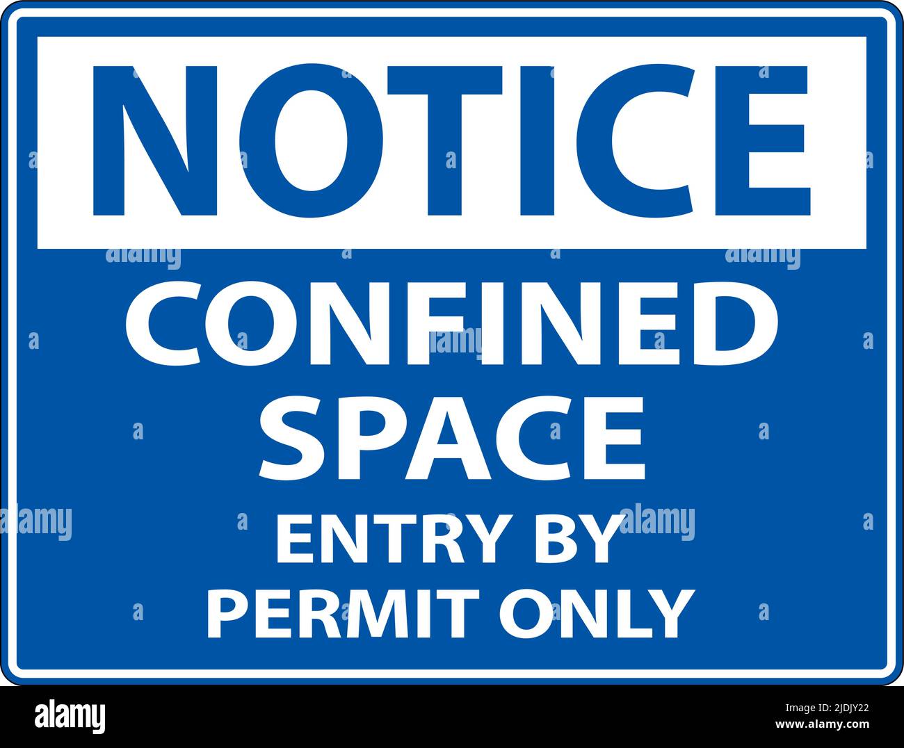 Notice Confined Space Entry By Permit Only Sign Stock Vector Image ...