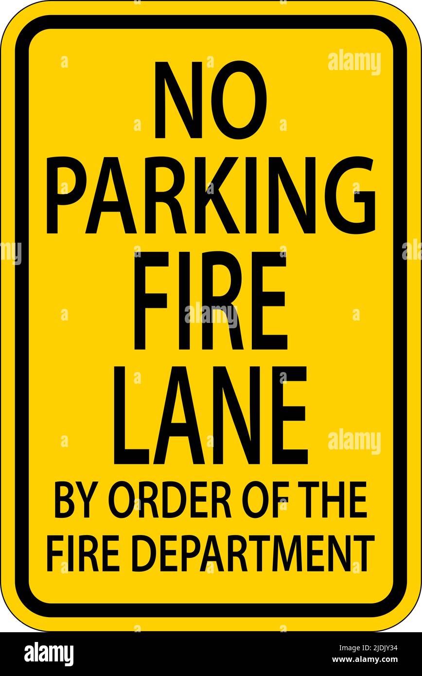 No Parking Fire Lane Sign On White Background Stock Vector Image & Art ...
