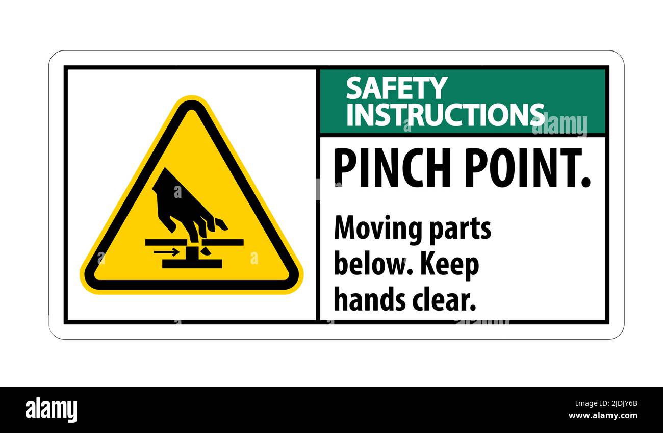Safety Pinch Point, Moving Parts Below, Keep Hands Clear Symbol Sign ...