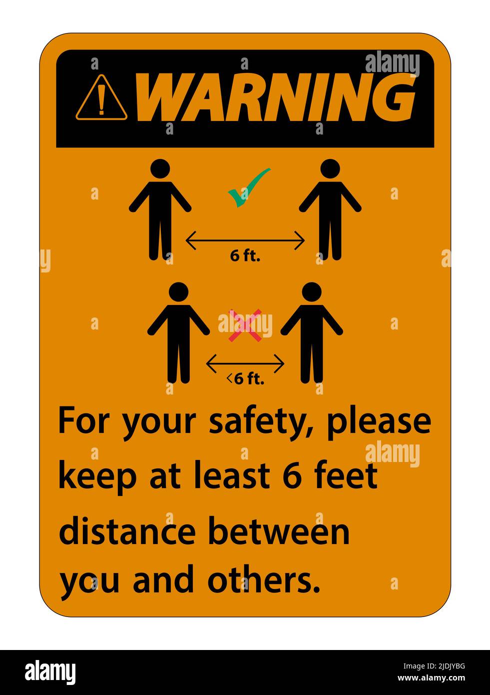 Warning Keep 6 Feet Distance,For your safety,please keep at least 6 ...