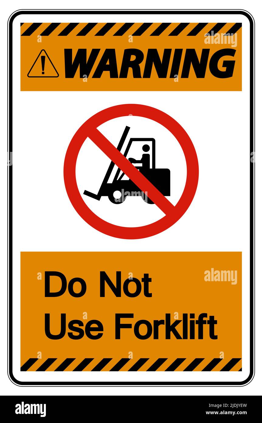 Warning Do Not Use Forklift Sign On White Background Stock Vector Image warning-do-not-use-forklift-sign-on-white-background-stock-vector-image