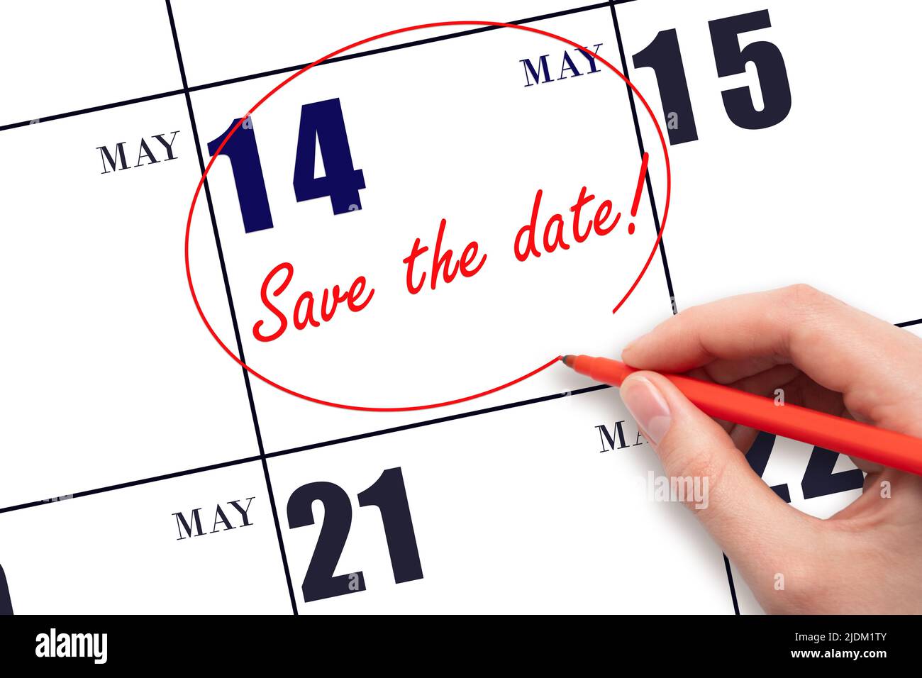 14th day of May. Hand drawing red line and writing the text Save the ...