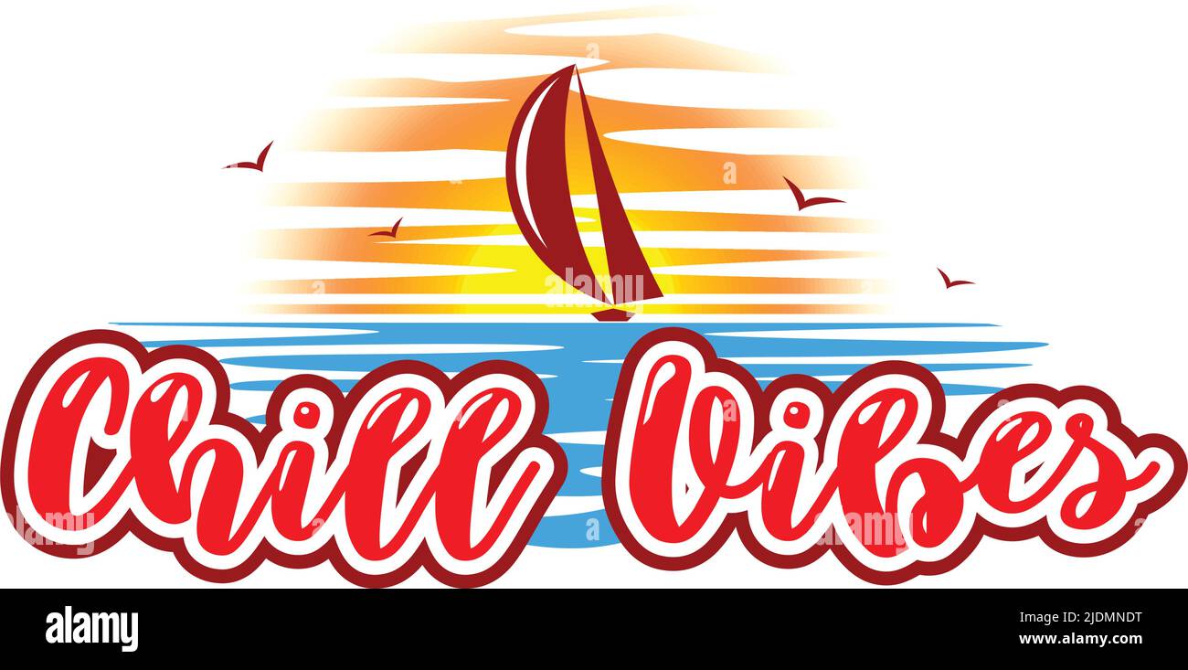 Chill vibes on sea summer holiday sticker. Vector template on ...